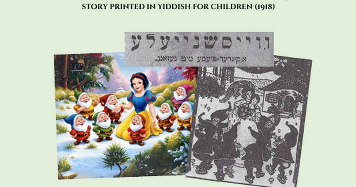 Snow White story in Yiddish for children - Amsterdam School of ...